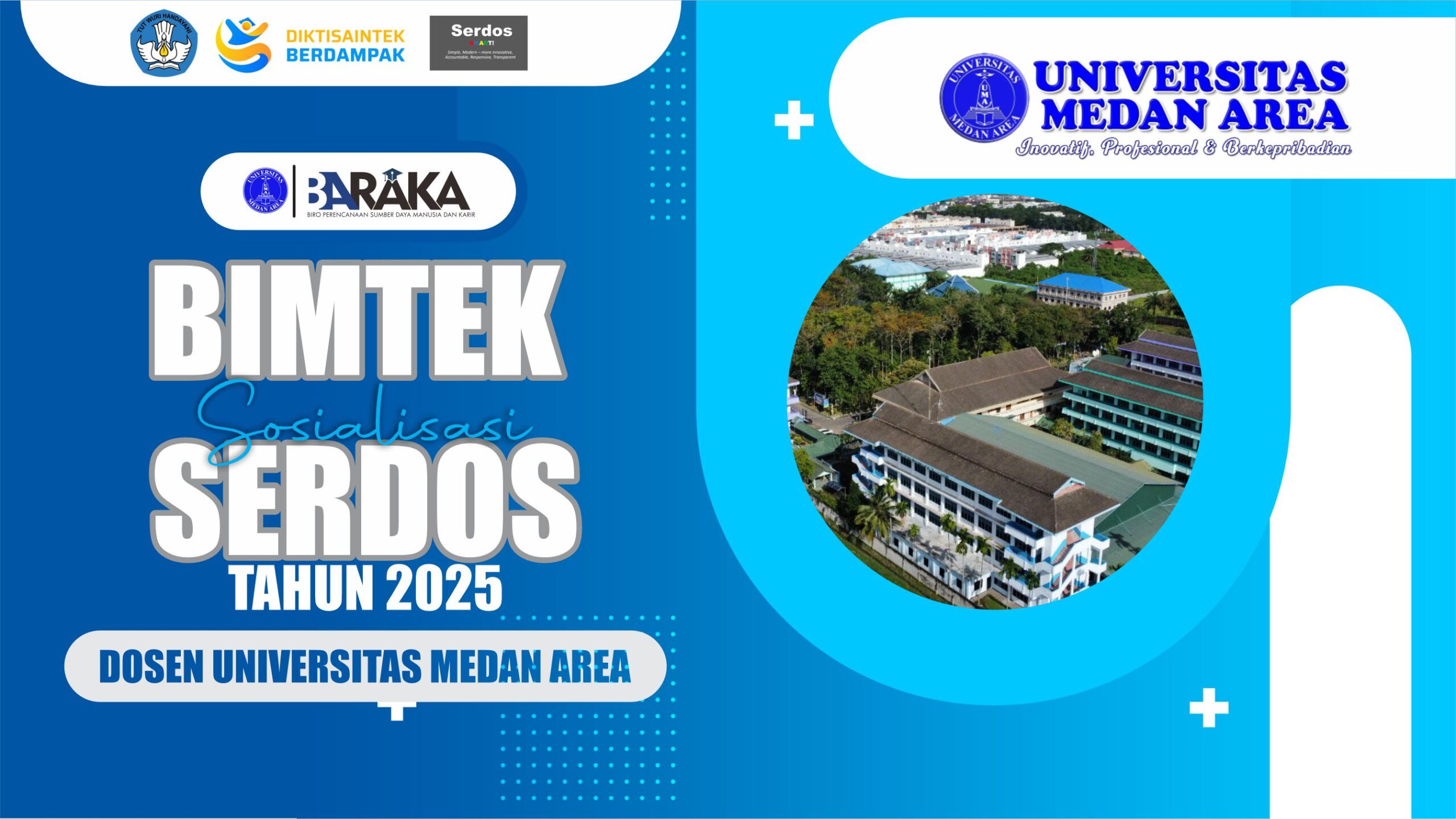 Bimbingan Teknis Sosialisasi SERDOS Gelombang 1 Tahun 2025 - Pusat ...