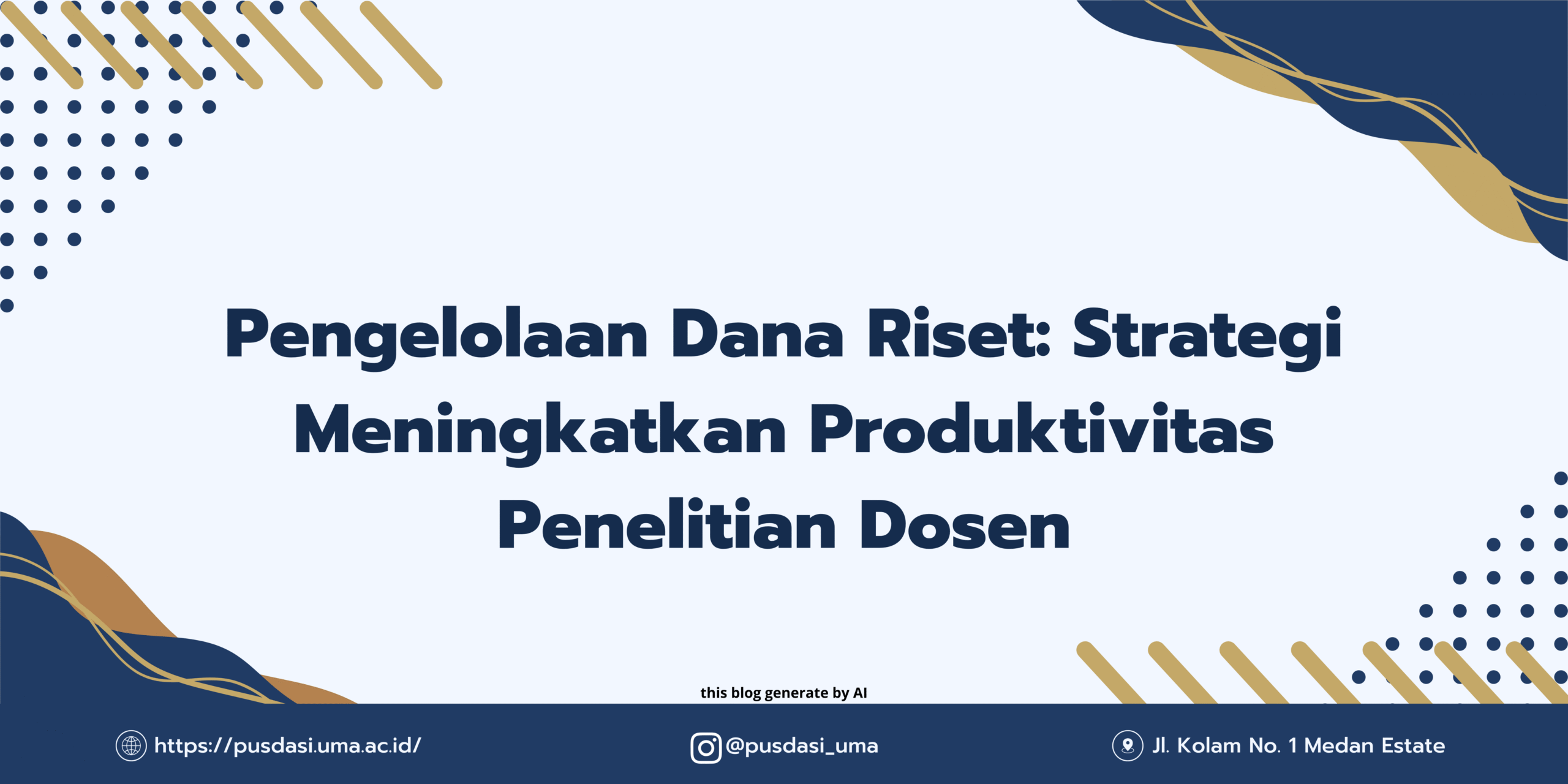 Pengelolaan Dana Riset: Strategi Meningkatkan Produktivitas Penelitian ...