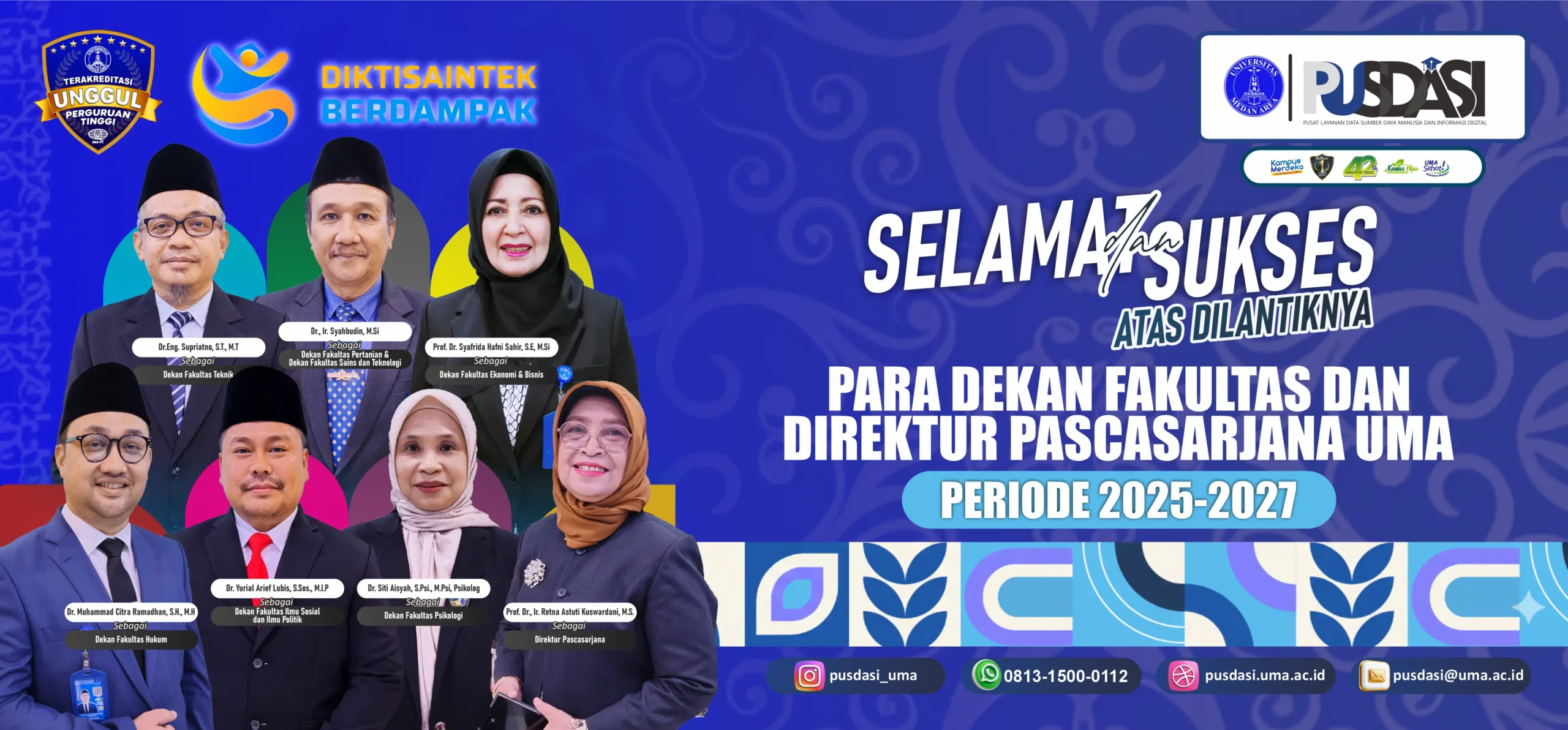 Pelantikan Dekan Fakultas dan Direktur Pascasarjana UMA Periode 2025 ...