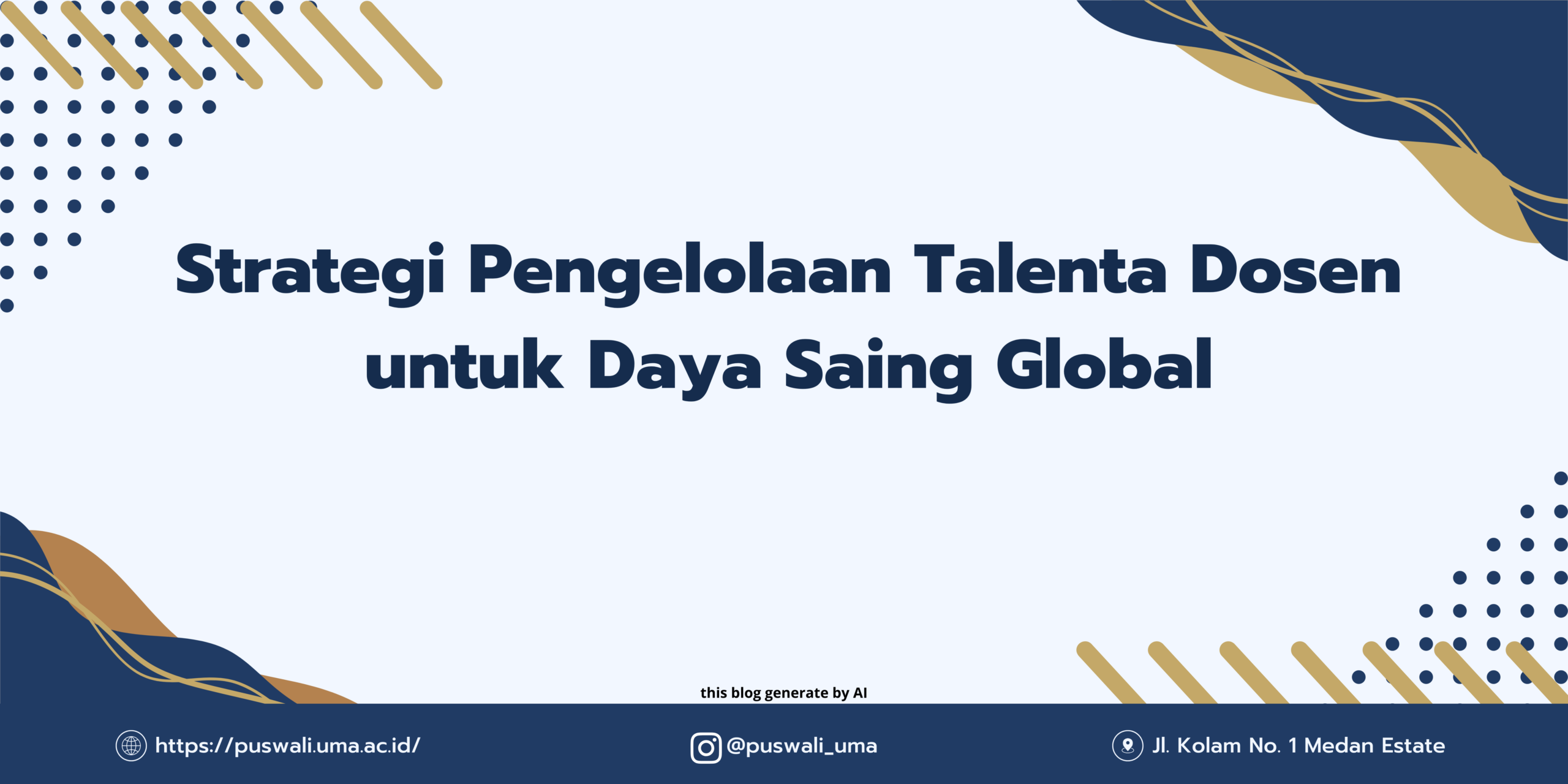 Strategi Pengelolaan Talenta Dosen untuk Daya Saing Global - Pusat ...